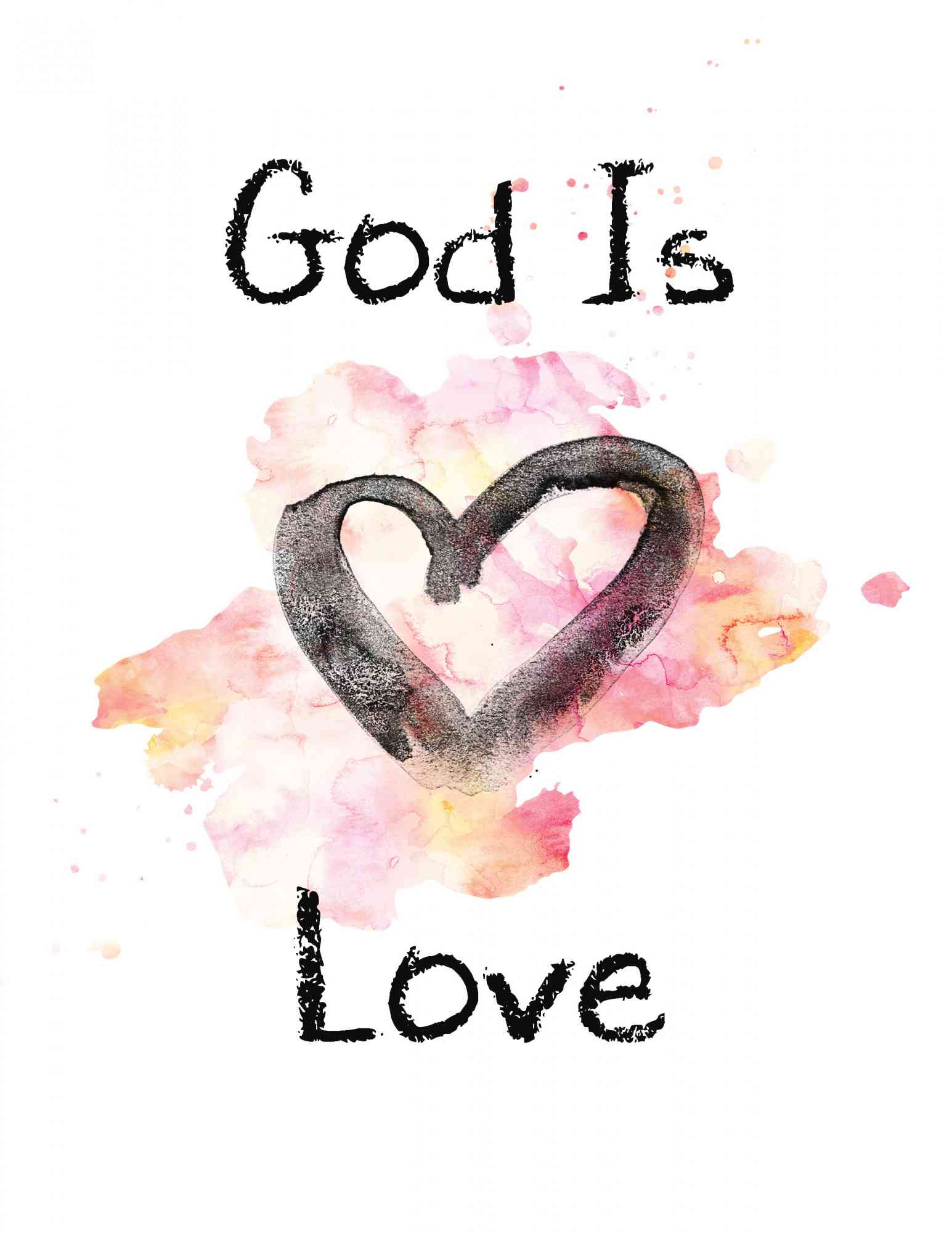 Valentine Printable: "God Is Love" - Tidbits