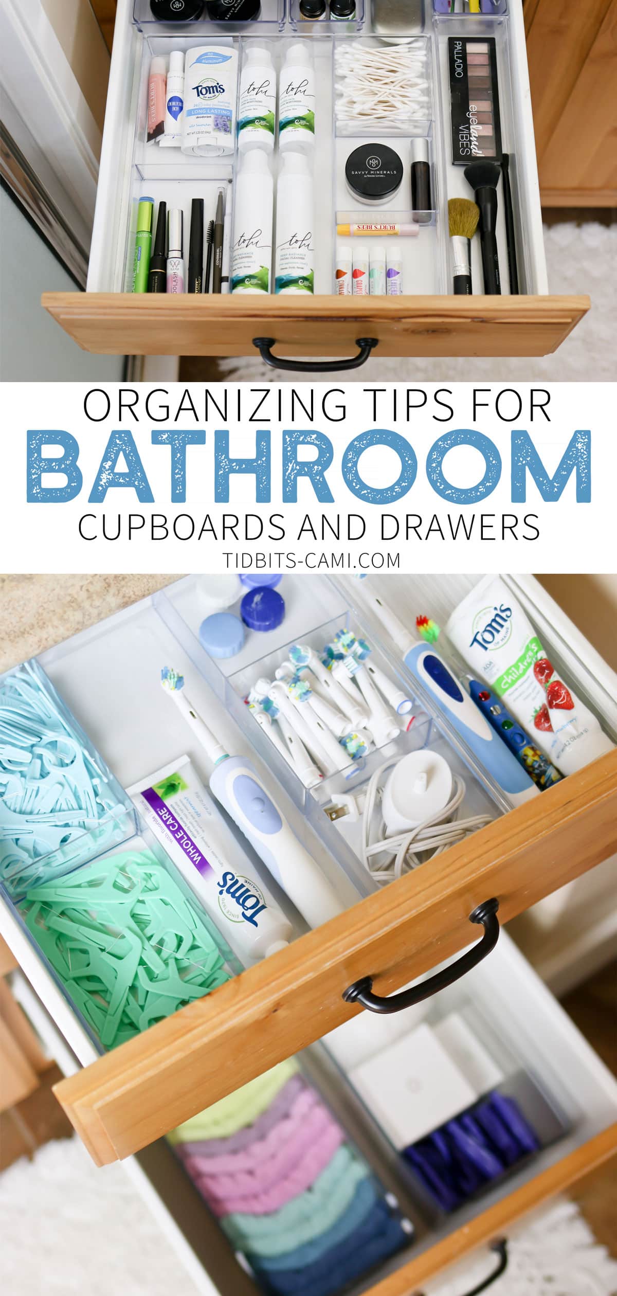Organizing Bathroom Drawers and Cupboards - Tidbits
