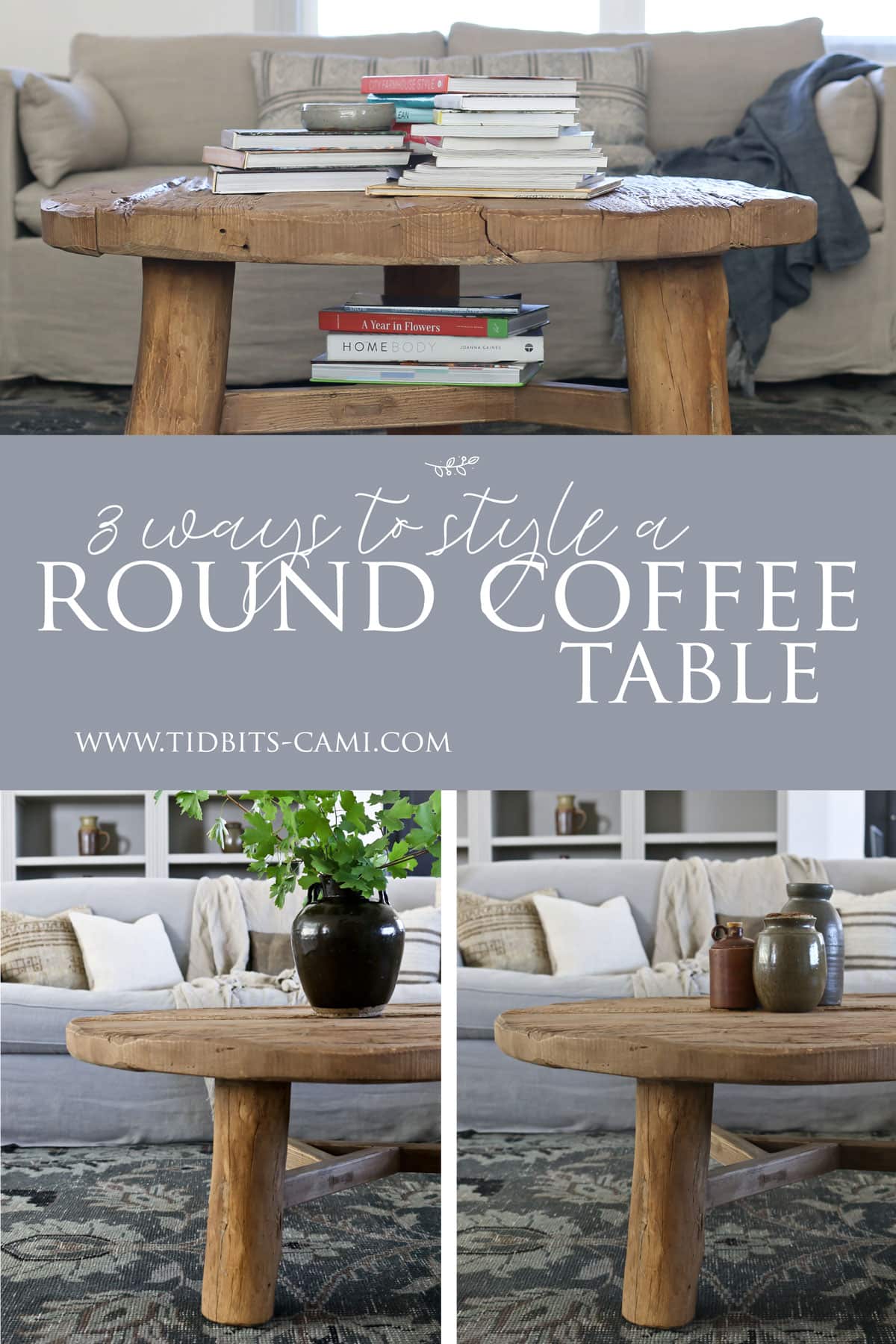 How to Style a Round Coffee Table | 3 Ideas! - Tidbits