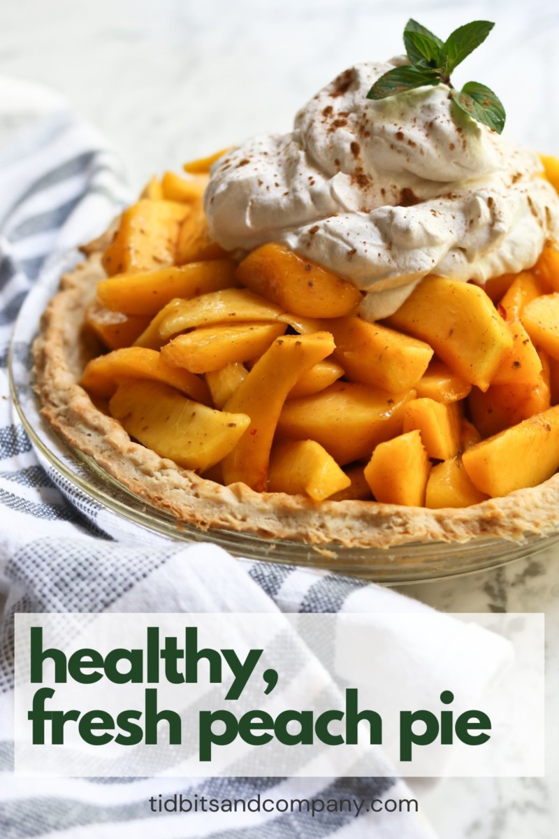 Healthy Fresh Peach Pie Recipe - Tidbits