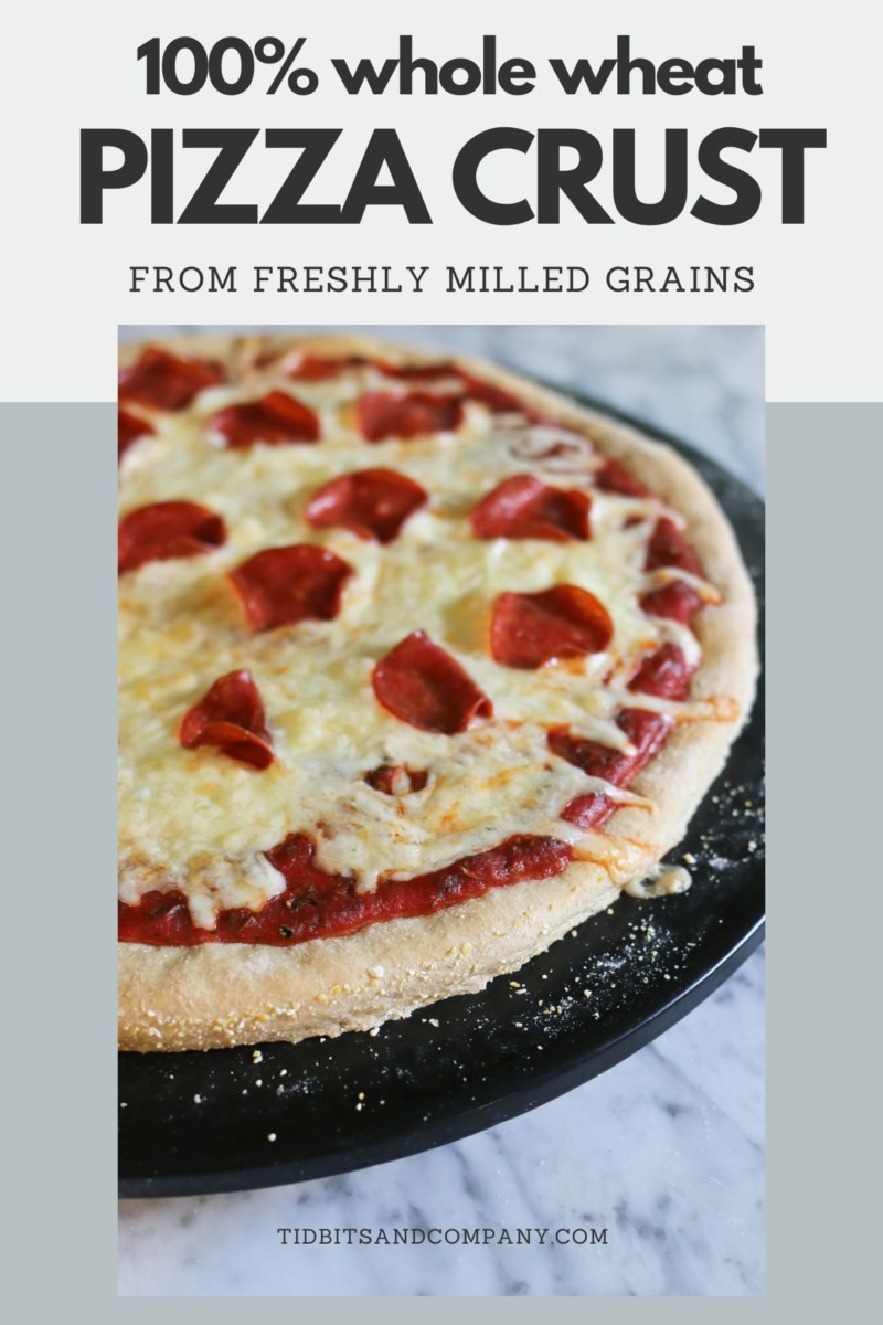 Family Favorite Whole Grain Pizza Crust Recipe - Tidbits