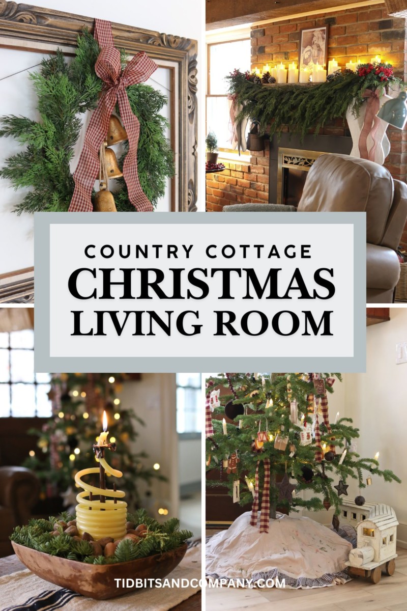 Country Cottage Christmas Living Room Decorating - Tidbits