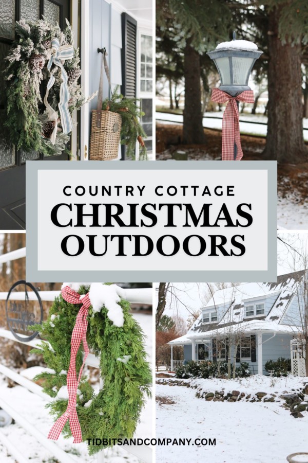 Country Cottage Christmas Outdoor Decorating - Tidbits